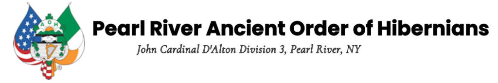 Pearl River Ancient Order of Hibernians – John Cardinal D'Alton AOH ...